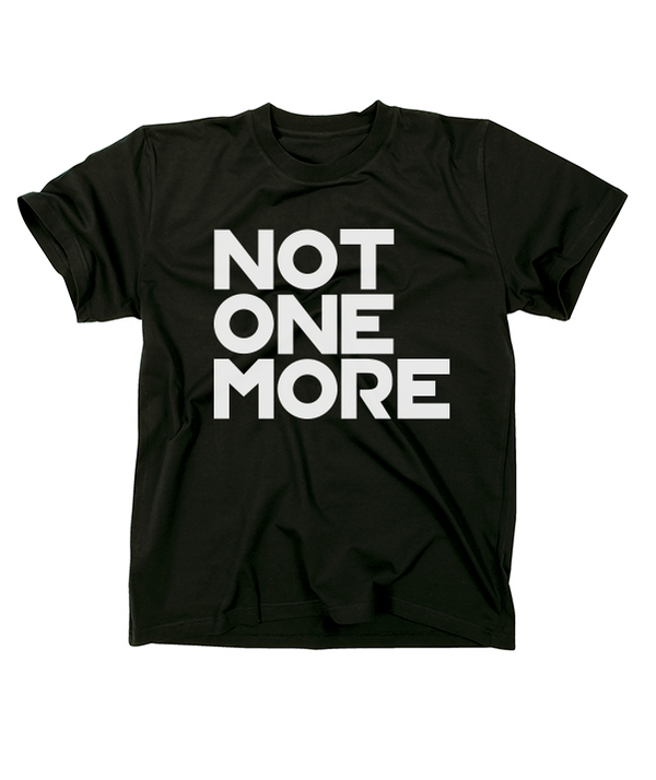 Not One More Tee – Everytown for Gun Safety